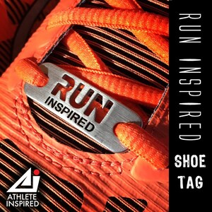 RUN Inspired - Running Shoe Tag, ATHLETE INSPIRED ® Original, Run Shoe ...