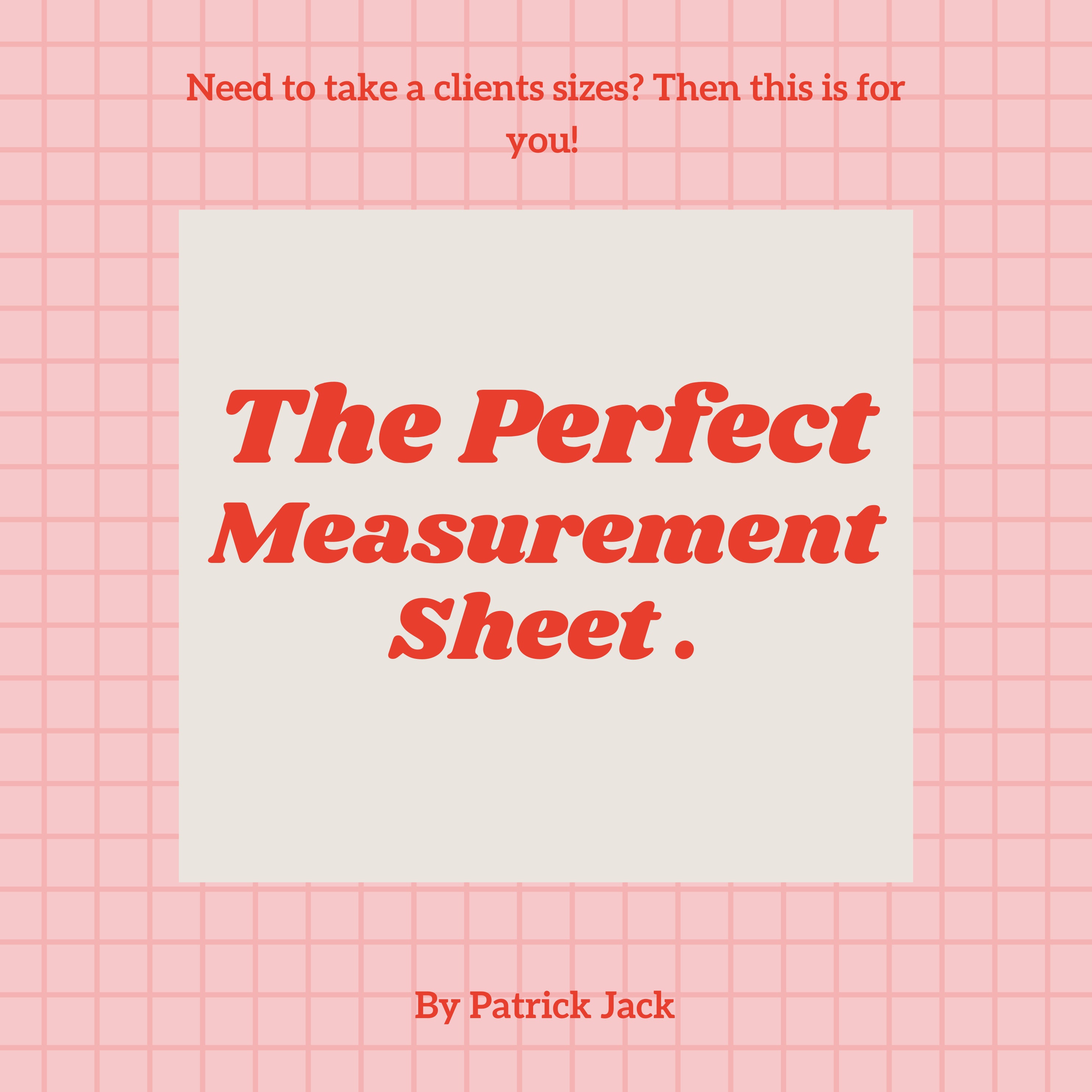 The Perfect Measurement Sheet - Digital Sewing Measurement Sheet Size ...