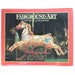 1981 First Edition Vintage Book: Fairground Art by Geoff Weedon and ...