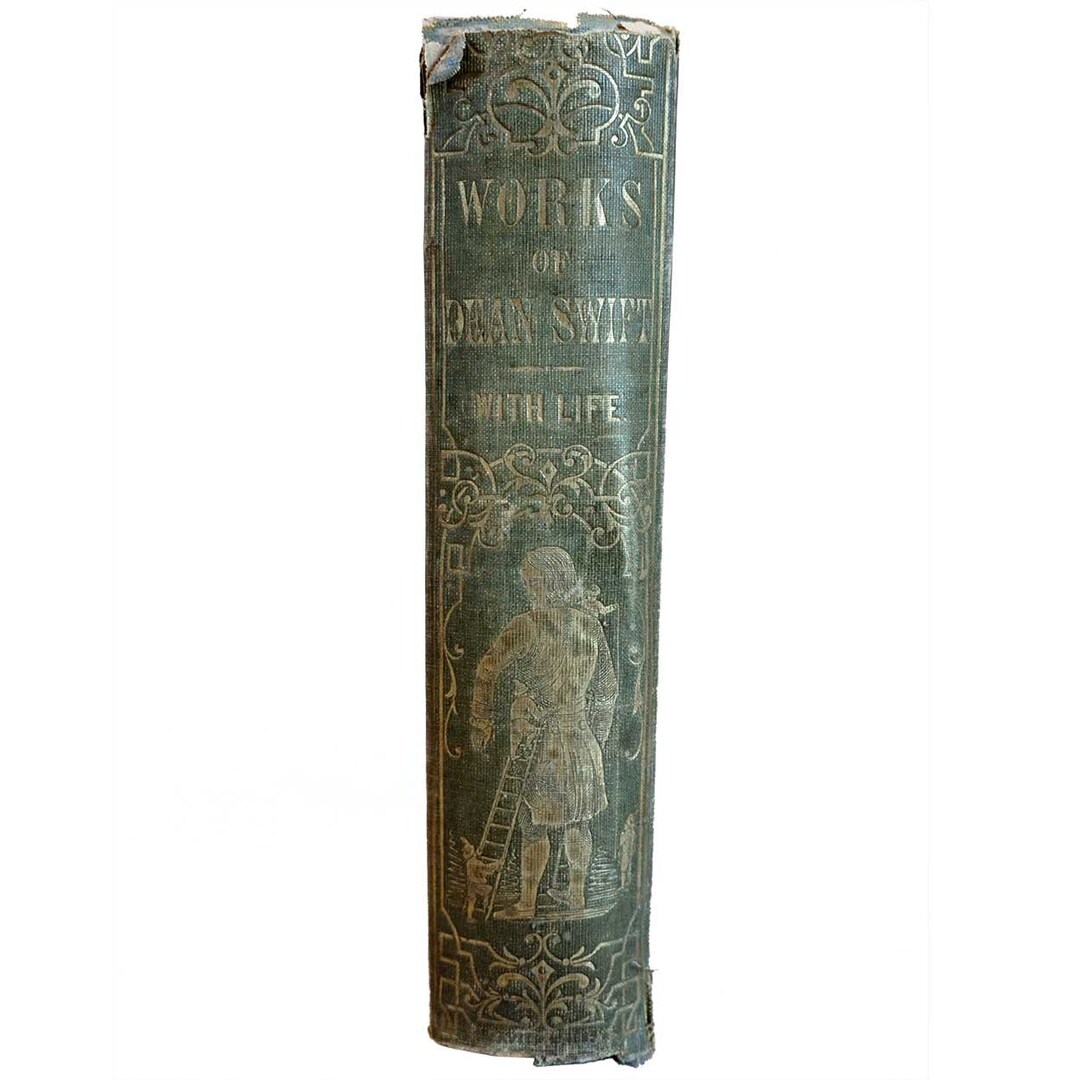 1860's Antique Book: the Works of Dean Swift by Reverend John Mitford ...