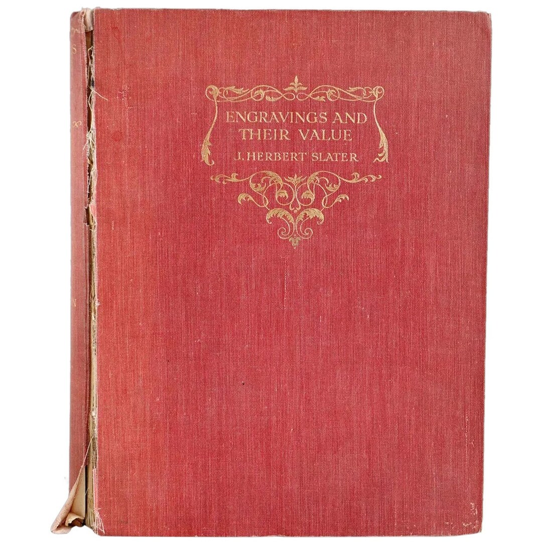 1929 Vintage Book: Engravings and Their Value by J. Herbert Slater ...