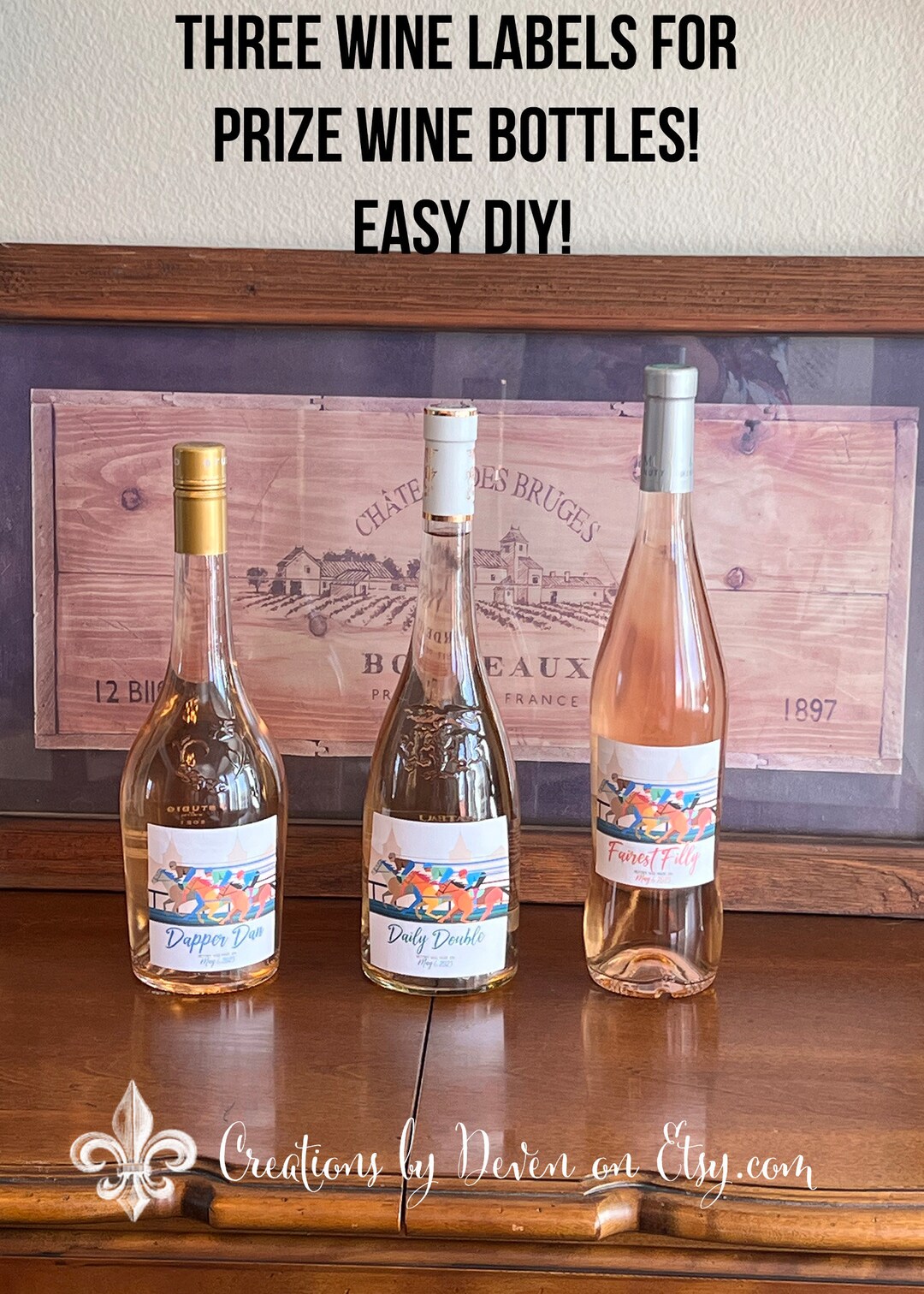 DIY Wine Bottle Labels Kentucky Derby Prizes 3 Sizes Included for 2024 ...