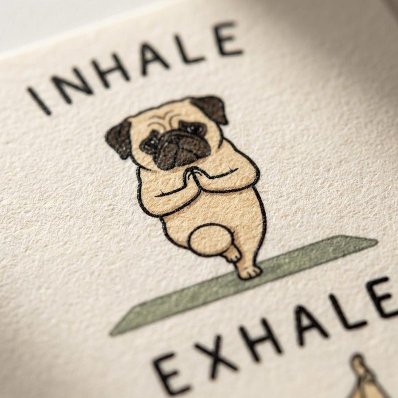 Pug Yoga Poster, Inhale Exhale Wall Art, Yoga Humor, Sizes A5-AO - Etsy ...