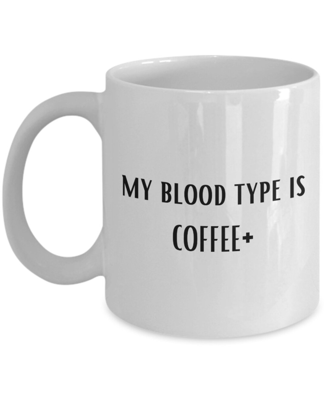 My Blood Type is Coffee Phlebotomy Mugs Gift for Phlebotomist Funny ...