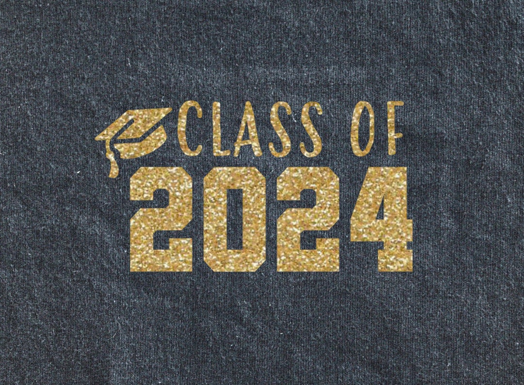 Class of 2024 Iron on Transfer, Graduation Iron On, Class of 2024, 2024 ...