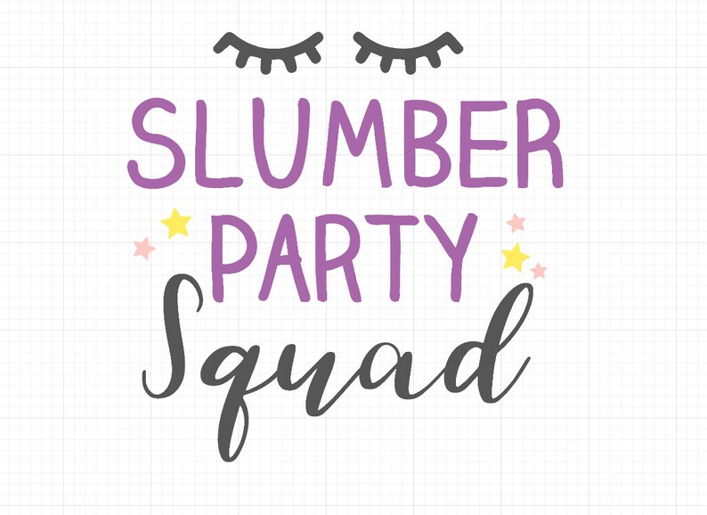 Slumber Party Squad Svg Slumber Party Graphic Sleepover - Etsy