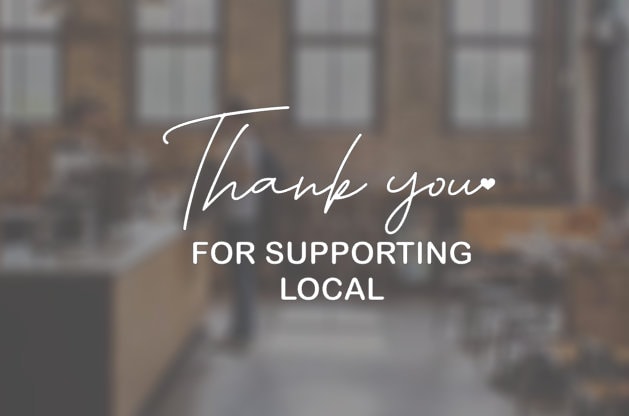 Thank You for Supporting Local Store Sign, Small Business Sign Vinyl ...