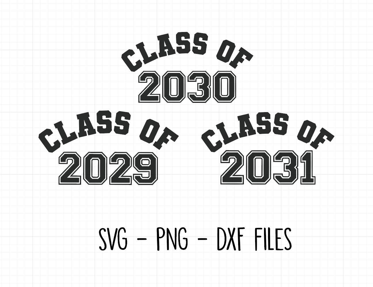 Class of 2029 Svg, Class of 2030 Svg. Class of 2031 Svg, Class of 2029 ...