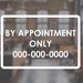 By Appointment Only Sign, Call for Access Sign, Please Call Store Sign ...