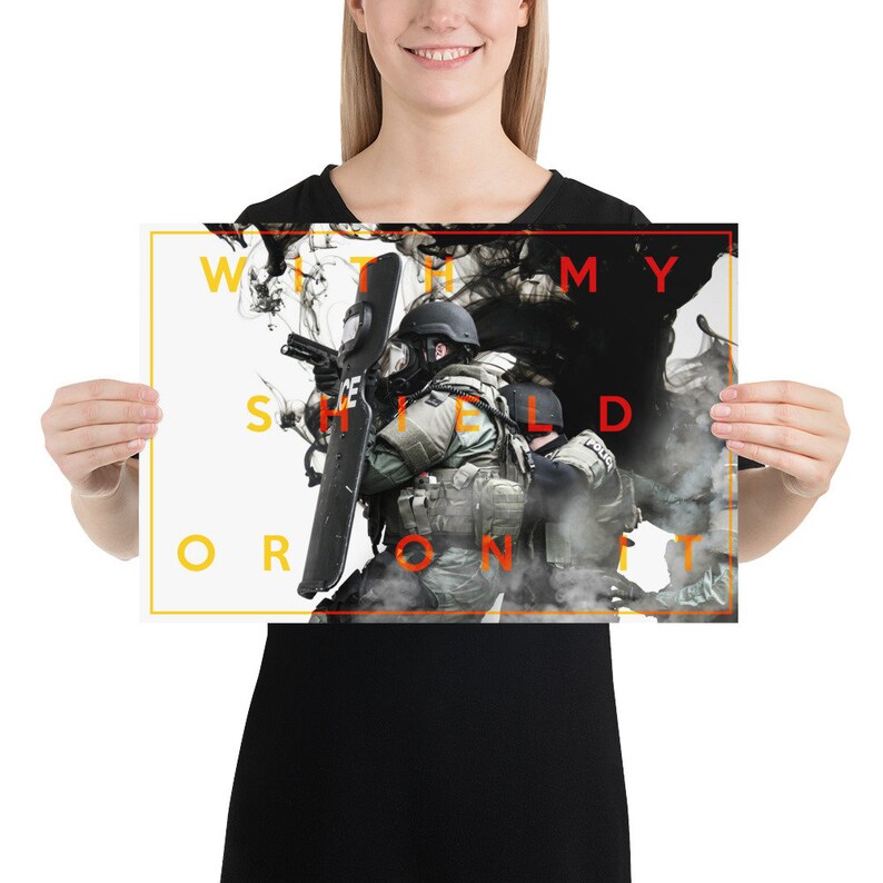Police SWAT Poster Art with My Shield or on It Spartan Laconic Tactical ...