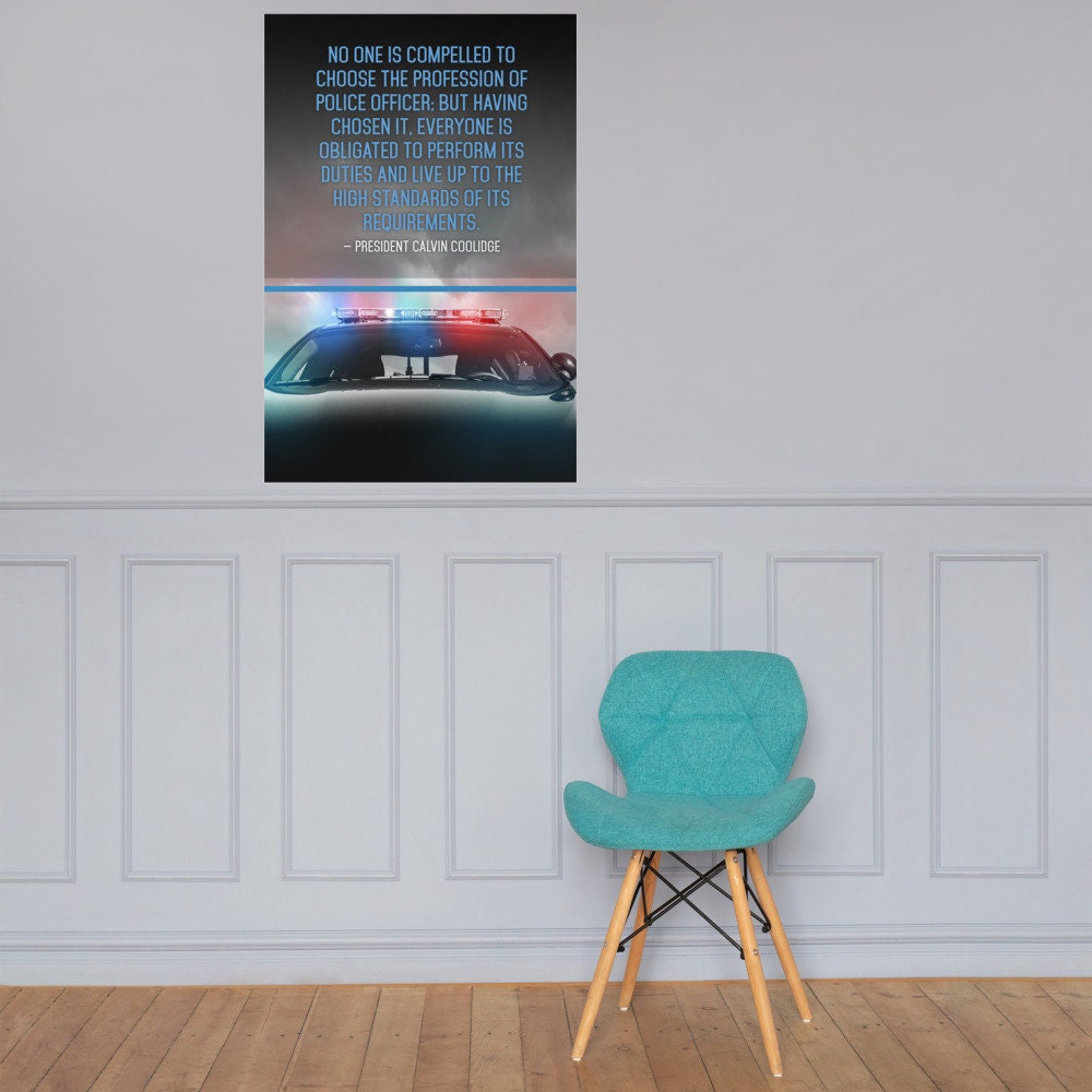 Inspirational Quote Police Poster Coolidge High Standards Integrity ...