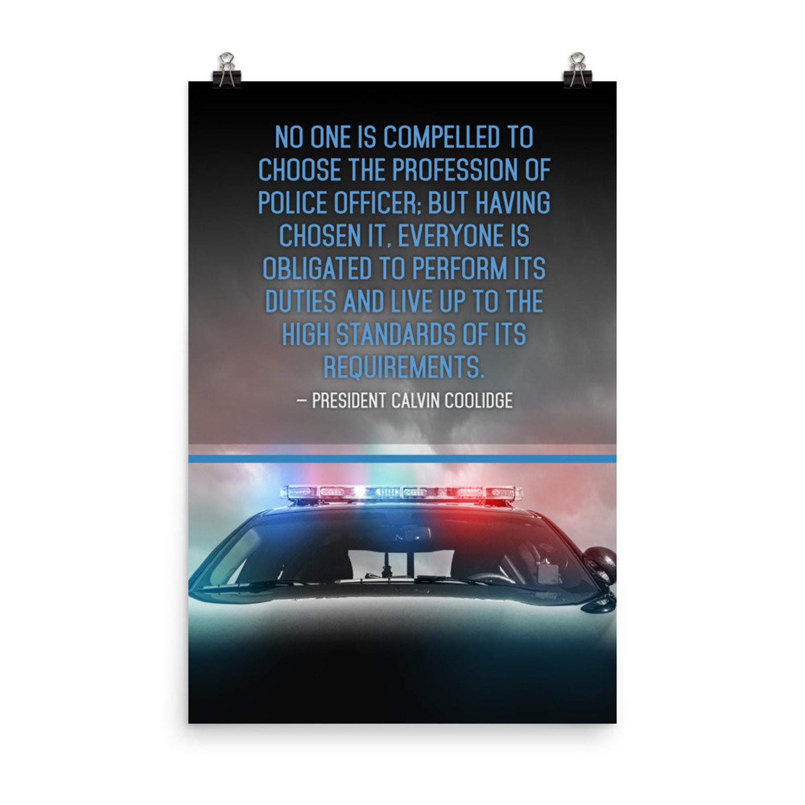 Inspirational Quote Police Poster Coolidge High Standards Integrity ...