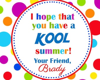 Have a kool Summer End of the School Year Tags - Etsy