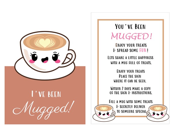 You've Been Mugged - Printable Instructions, Sign, and Treat Bag Tag ...