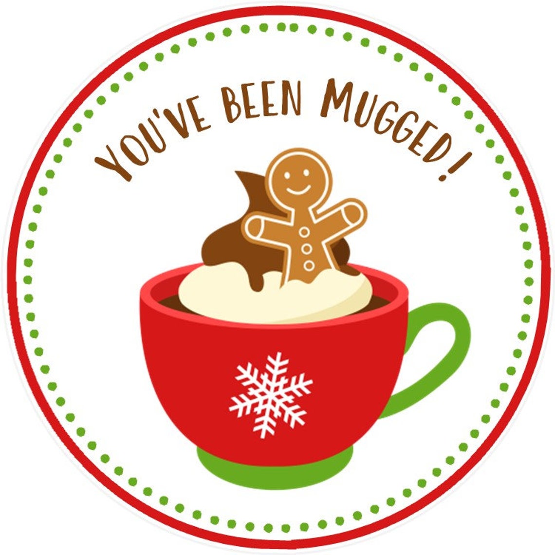 You've Been Mugged - Printable Instructions, Sign, and Treat Bag Tag ...