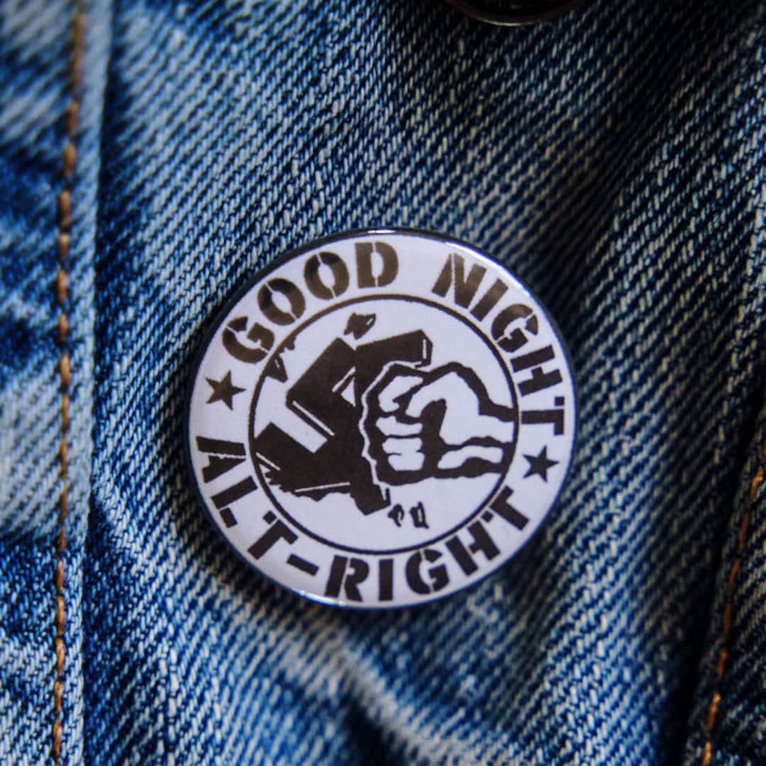 Goodnight Alt-right - 1.25" Pinback Button - Etsy