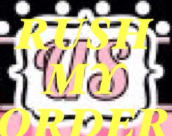 Rush My Order Please. - Etsy