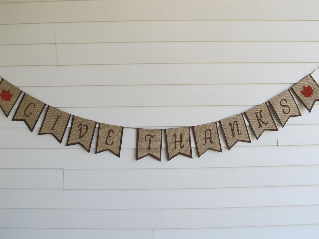 Burlap "give Thanks" Banner: Rustic Autumn Thanksgiving Decor - Etsy