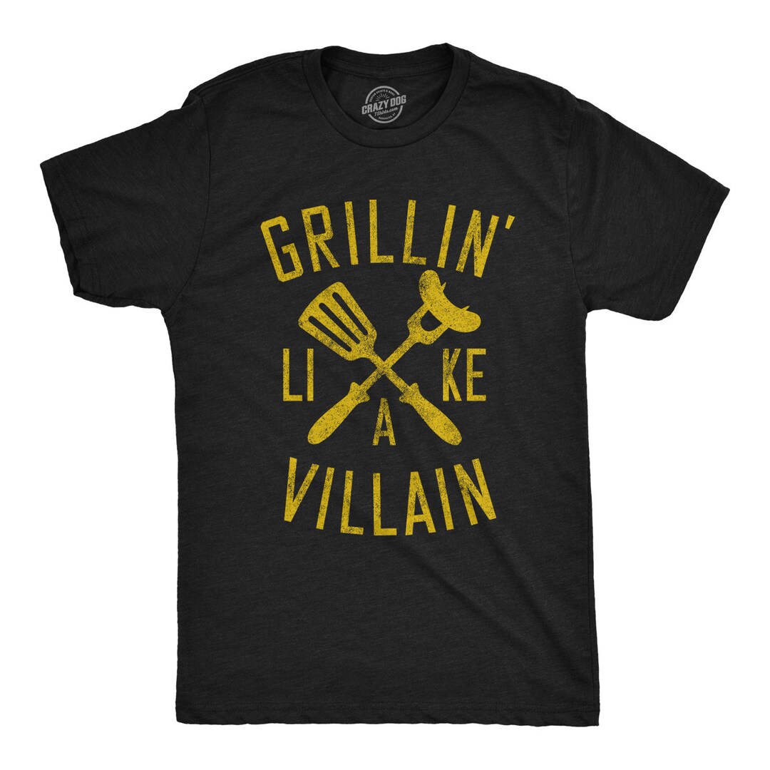 Grillin' Like A Villain BBQ Dad Shirt, Funny Cooking T-shirt - Etsy