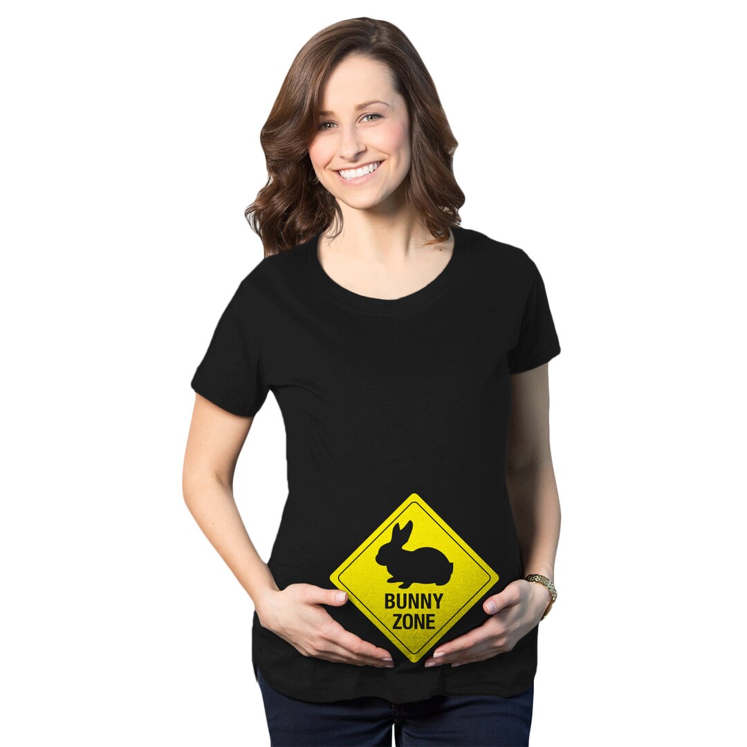 Bunny Zone Sign Maternity Shirt Easter Rabbit Pregnancy T - Etsy