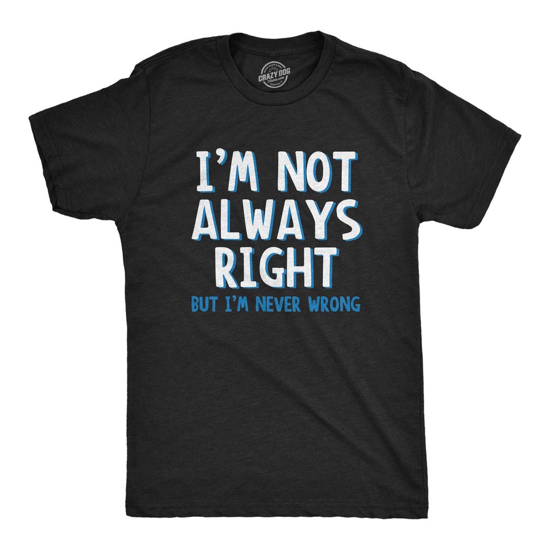 Funny Men's T-shirt, Sarcastic Saying, Gift for Guys - Etsy