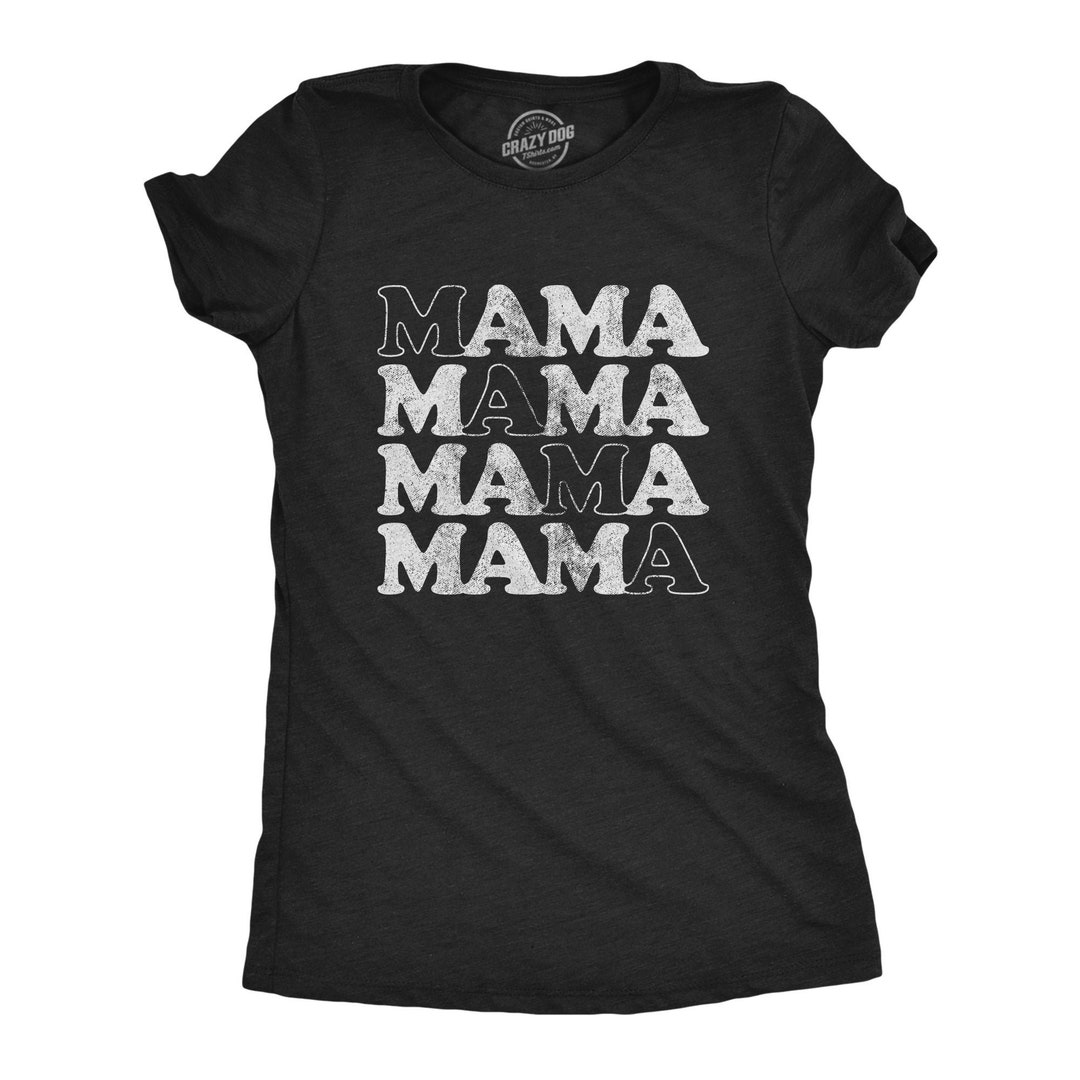 Mama Shirts Funny Mom Shirt Sarcastic Mum Shirt T For Wife From