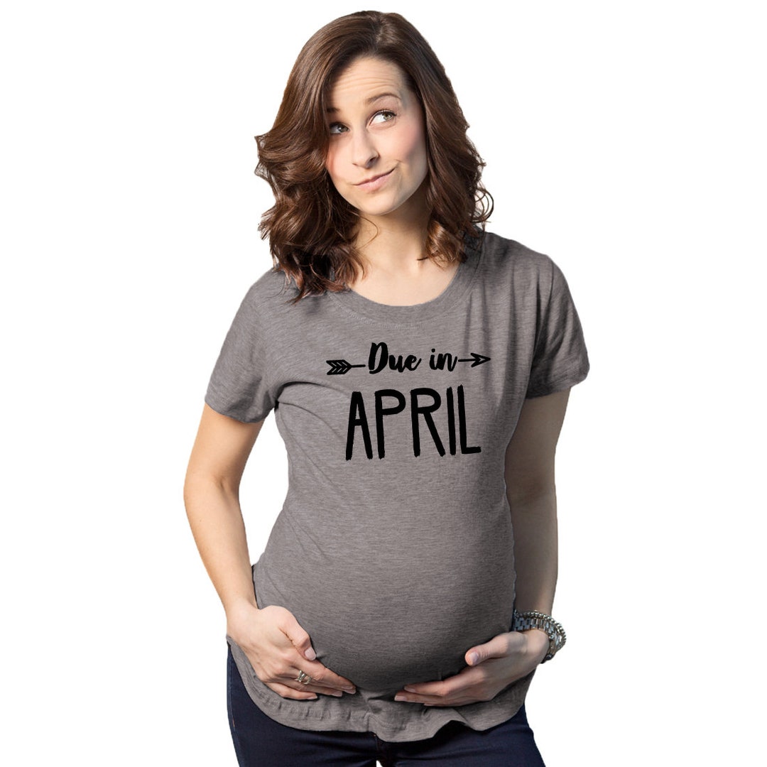 April Baby Shirt, Due in April Shirt, Born in April Gift, Baby Due Date ...