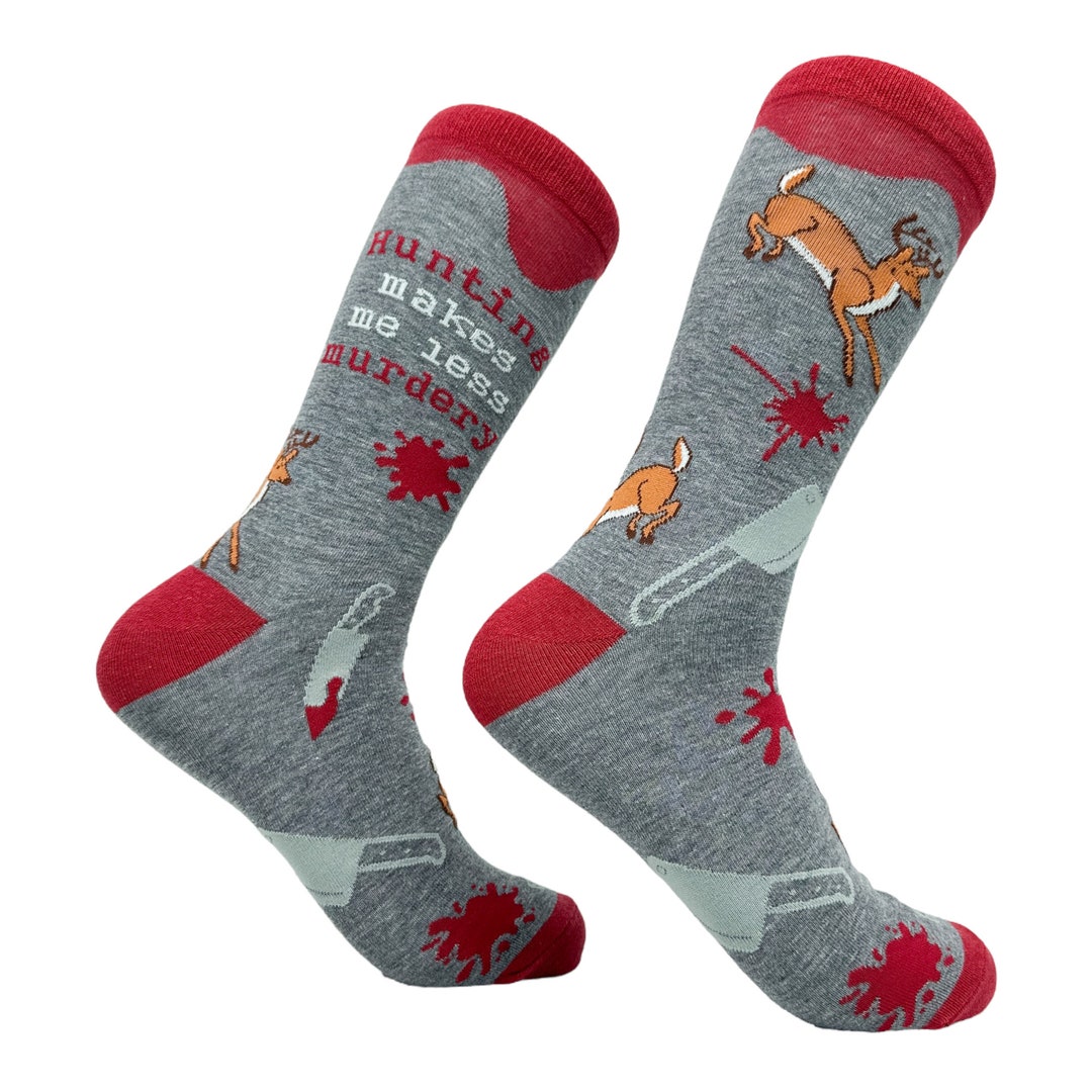 Hunting Makes Me Feel Less Murdery Socks, Funny Dad Socks, Hunting ...