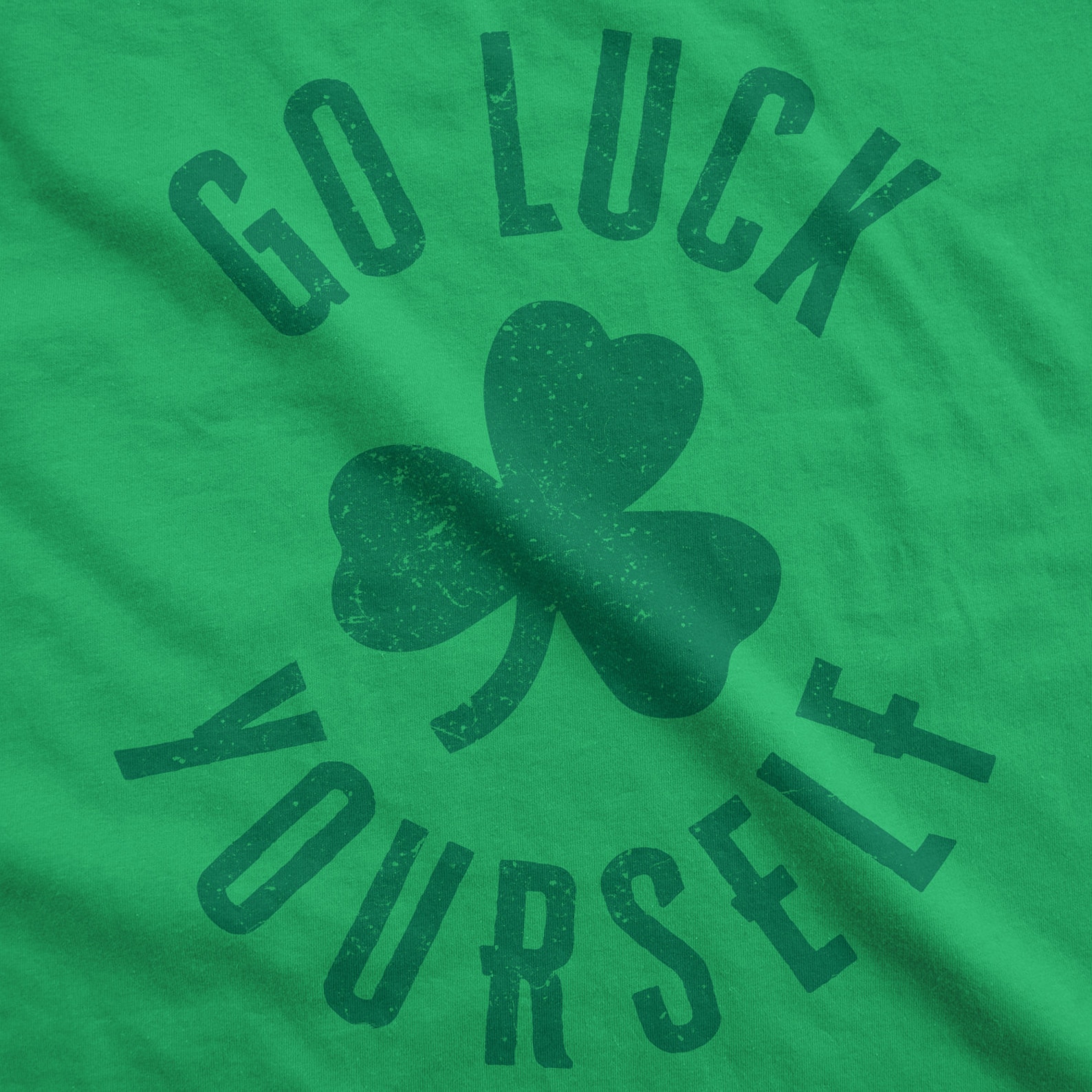 Go Luck Yourself Tee Clover Shirt Lucky Irish Shirt Ireland - Etsy