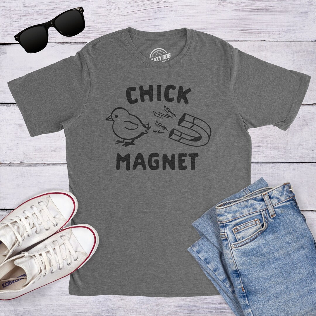 Mens Dating Shirt,serial Dater Shirt,chick Magnet Shirt, Chicken Shirt ...