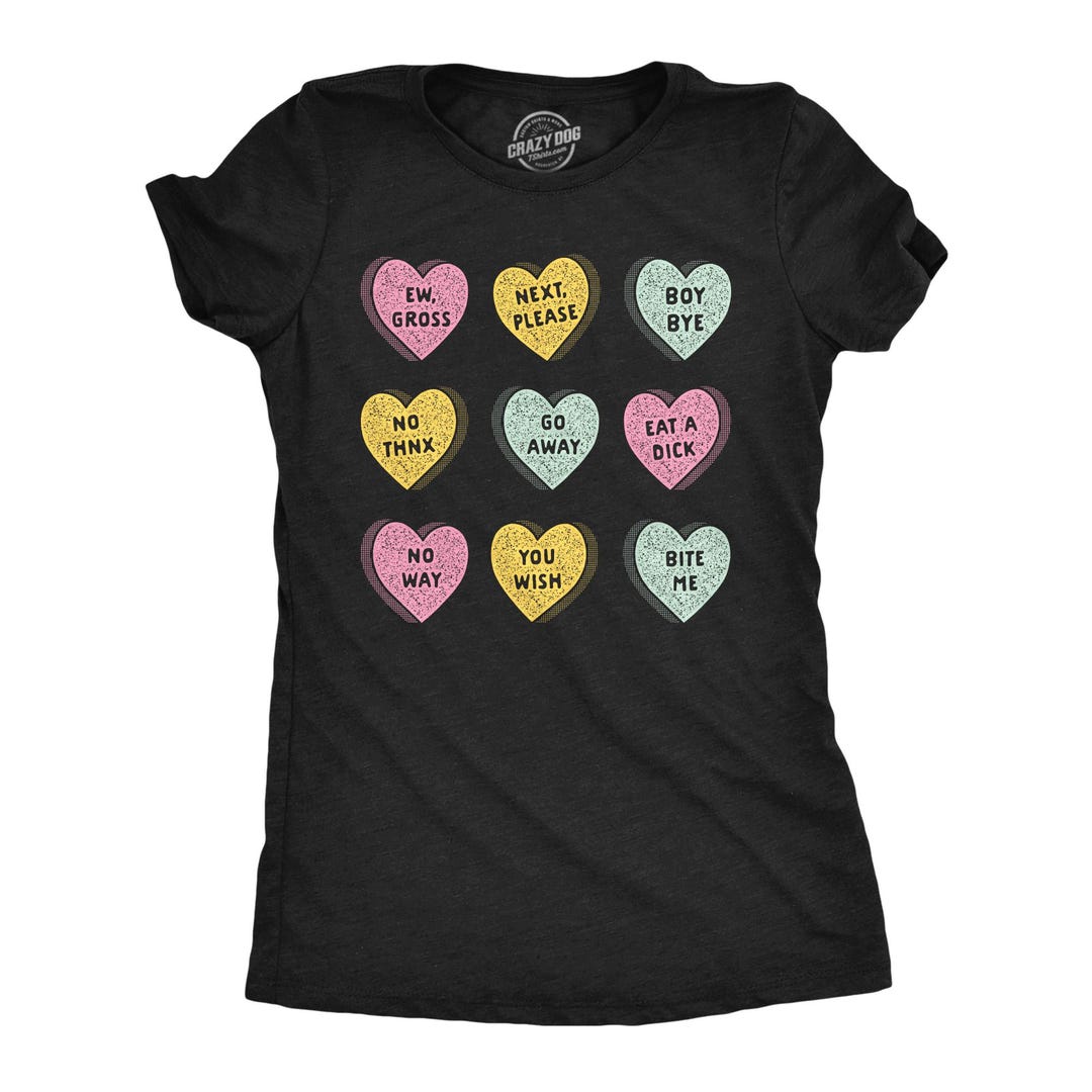 Rude Candy Hearts Shirt, Anti Valentines Day, Funny Offensive Gift - Etsy