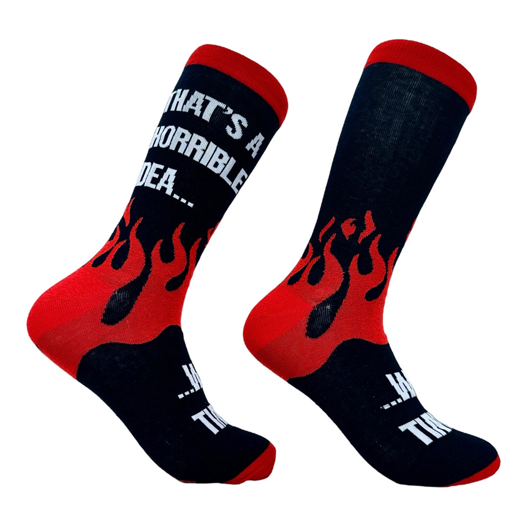 Horrible Idea Flame Socks, Funny Party Socks - Etsy