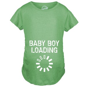 Baby Boy Loading Maternity Graphic Tees, Funny Pregnant Shirt, Cool ...