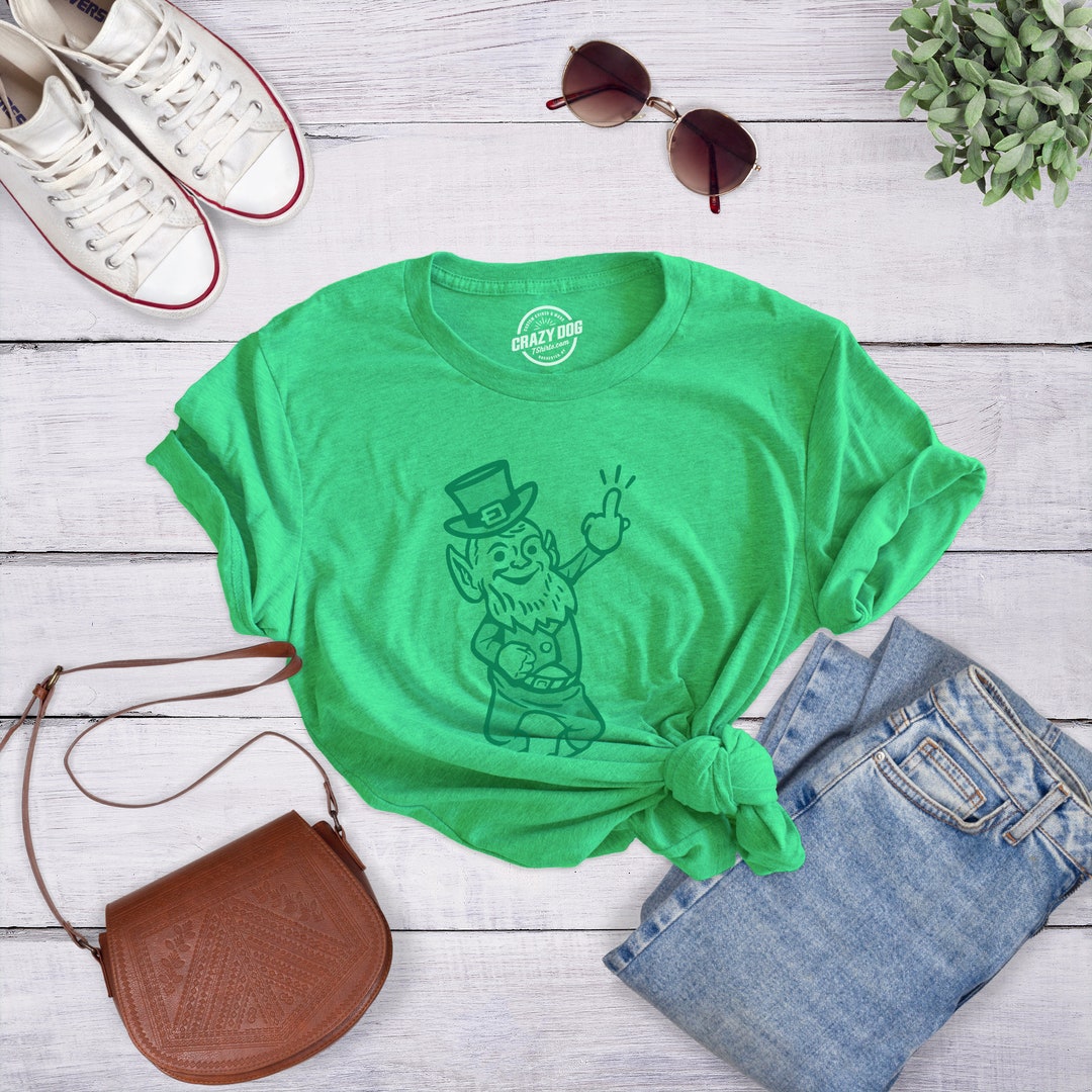 Leprechaun Middle Finger, Funny Leprechaun Women Tshirts,st. Pattys Day ...