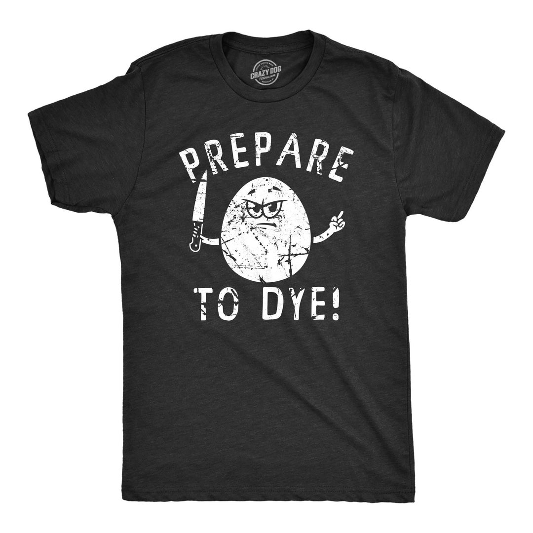 Prepare to Dye, Dying Easter Eggs, Skeleton Shirts, Easter Eggs Shirt ...