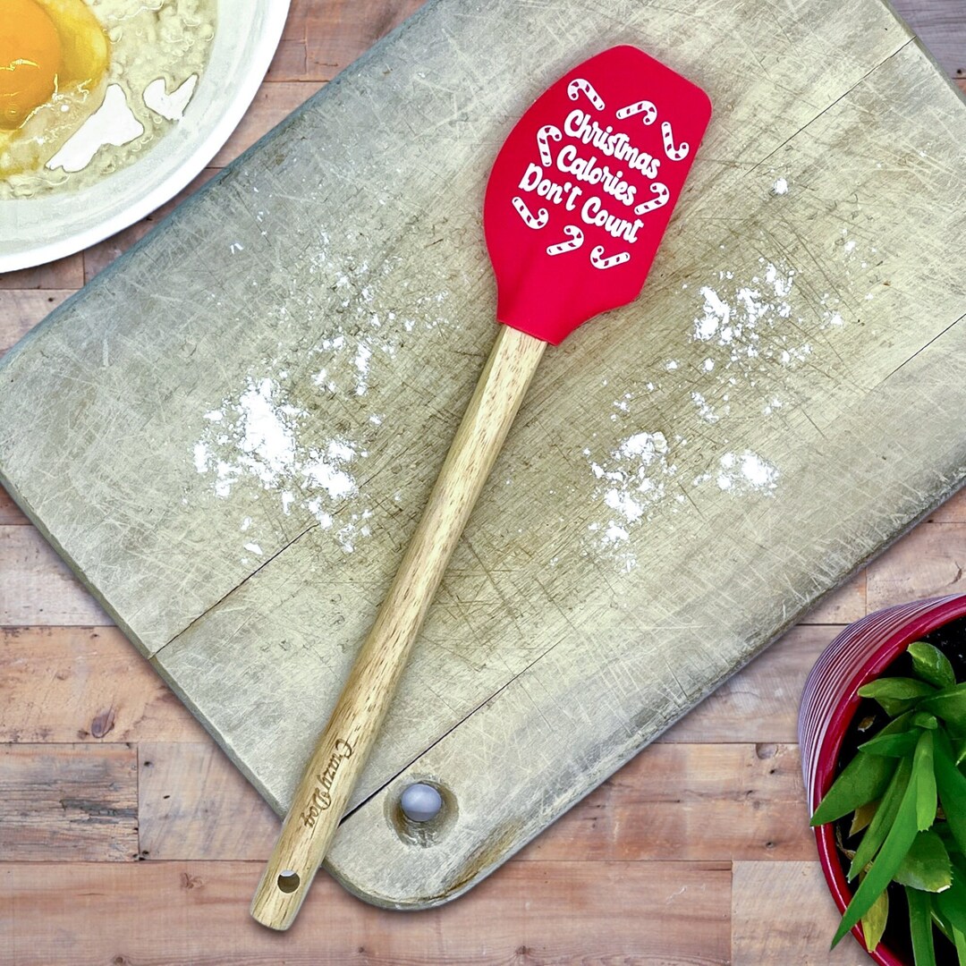 Funny Silicone Spatula, Christmas Calories Don't Count, Kitchen Baking ...