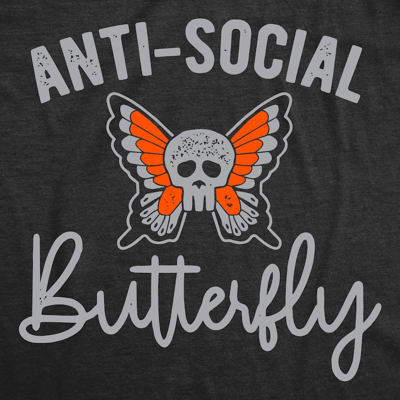 Funny Anti-social Butterfly Skull T-shirt, Introvert Tee - Etsy