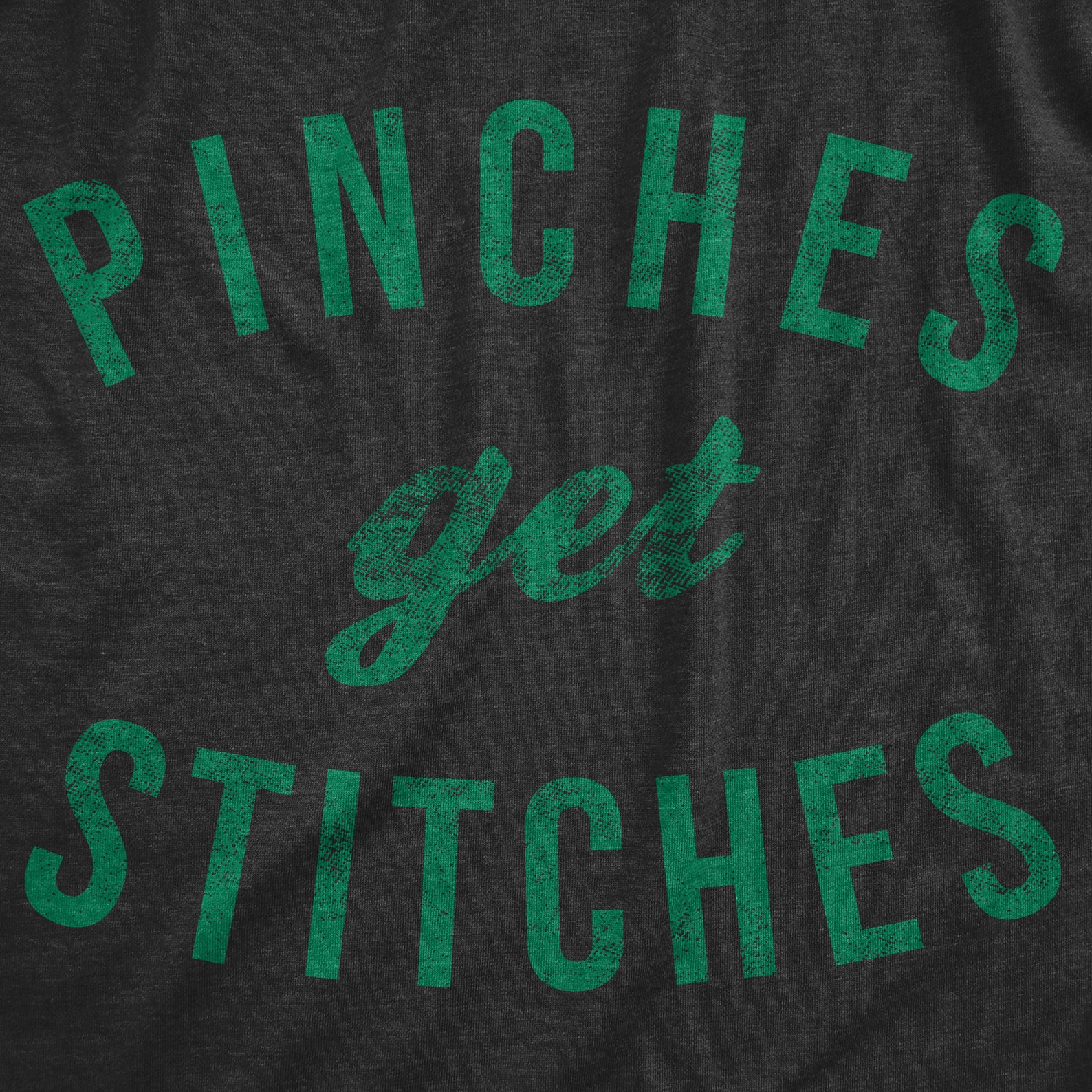 Pinches Get Stitches Shirt Pinches Shirt St Patrick Day - Etsy