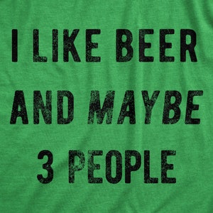 Sarcastic Beer Shirt, Beer Lovers Gifts, Funny Beer Tee, Funny ...