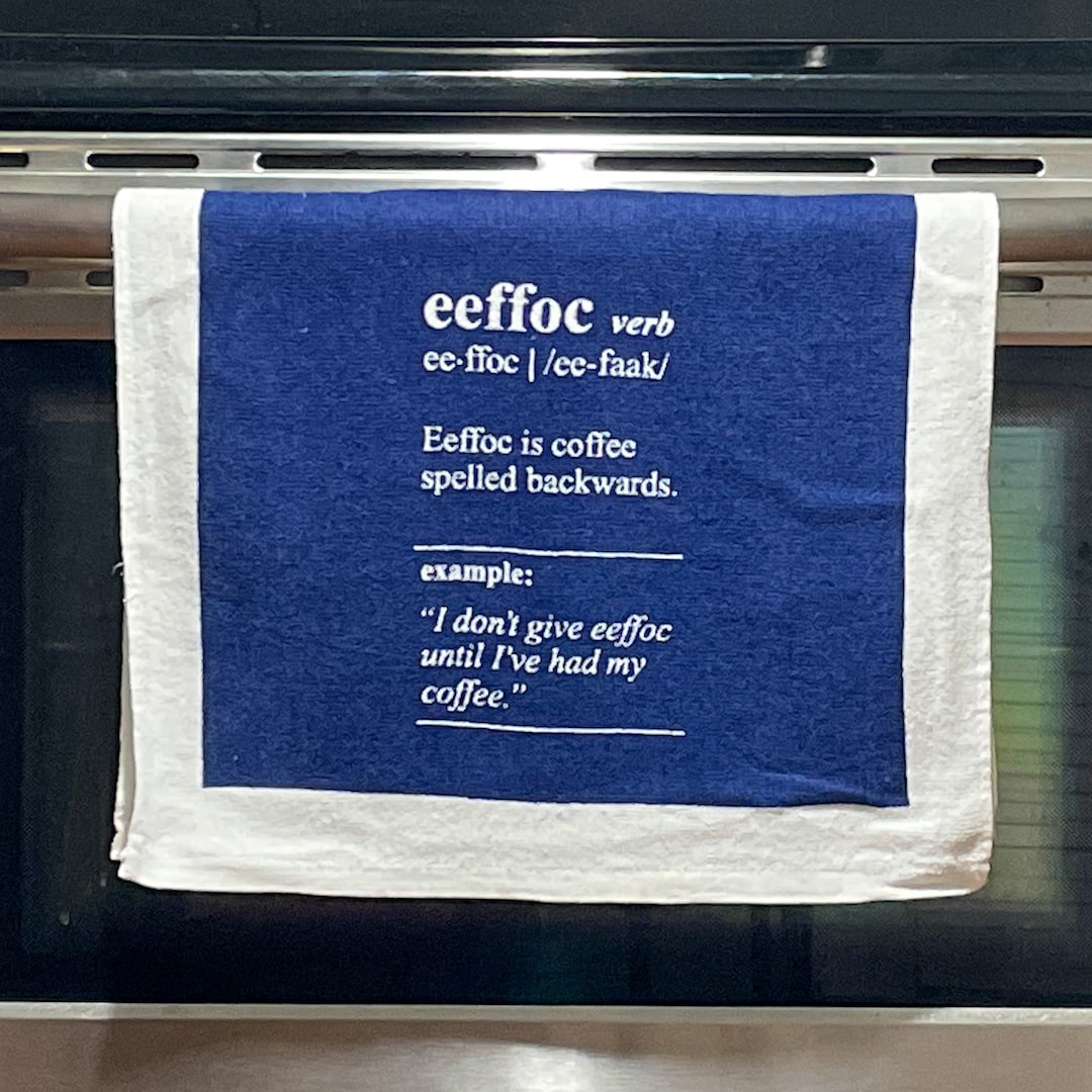 Eeffoc, Coffee Backwards Tea Towels, Funny Hand Towels , Housewarming ...