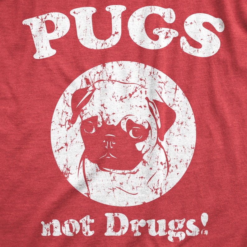 Pug Shirt Women Pug Gifts Pug Lover Pugs Not Drugs T Shirt - Etsy