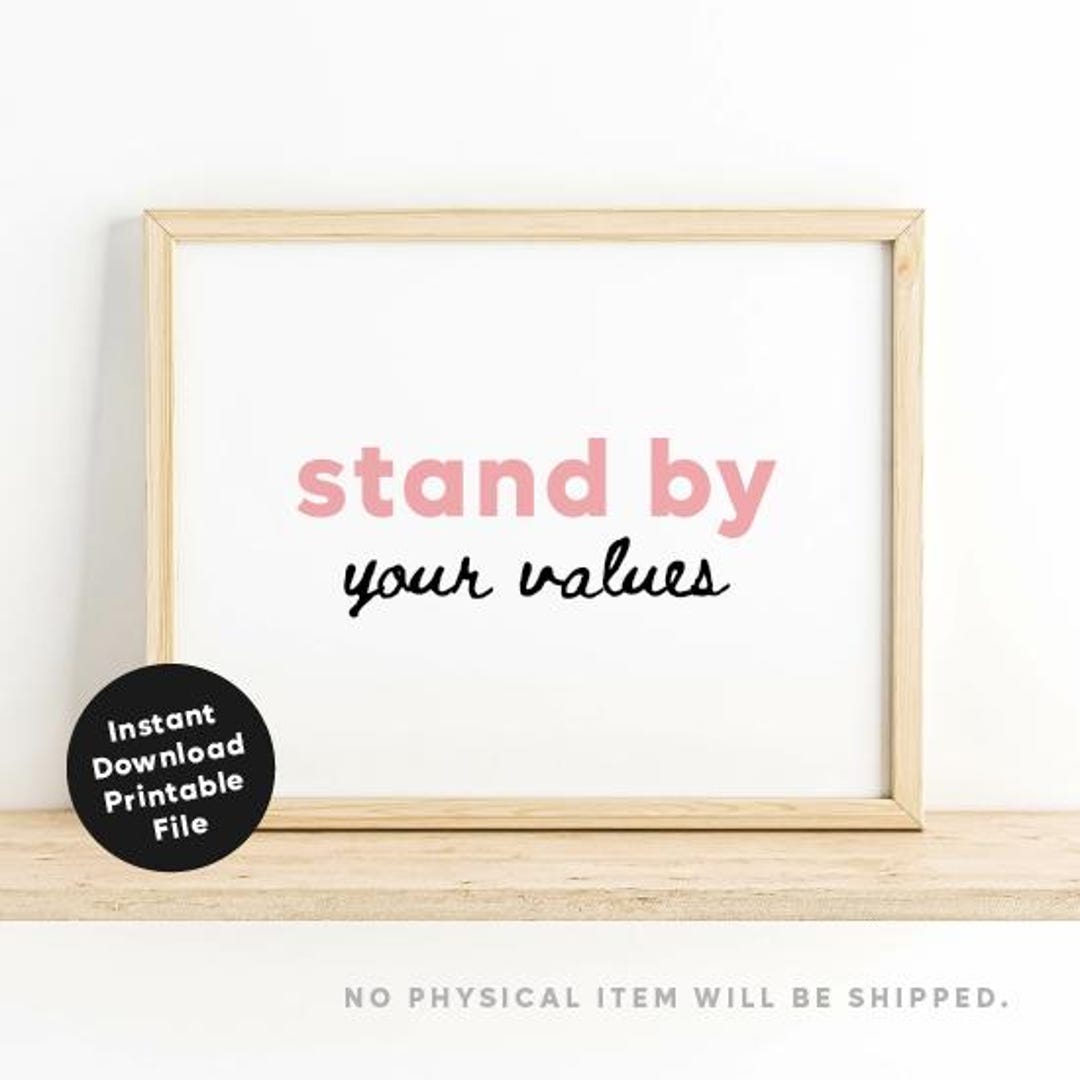 Stand by Your Values | Motivational Poster: Etiquette, Classroom ...