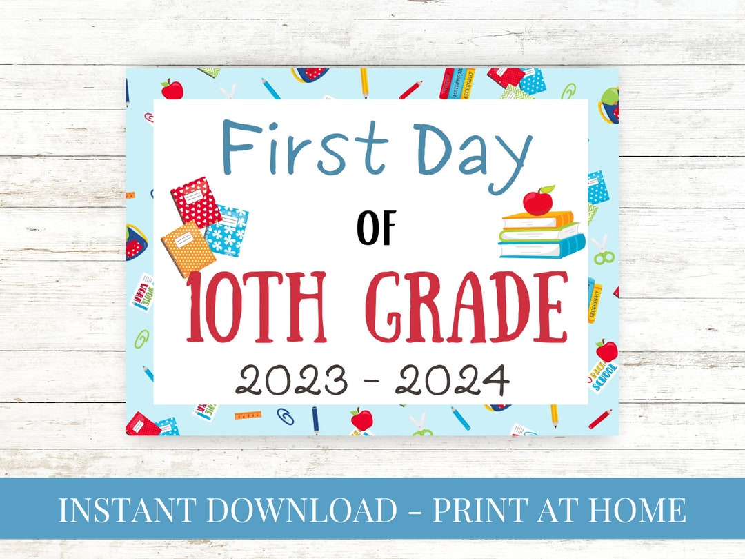 First Day of School Printable - First Day of 10th Grade - Blue Books ...