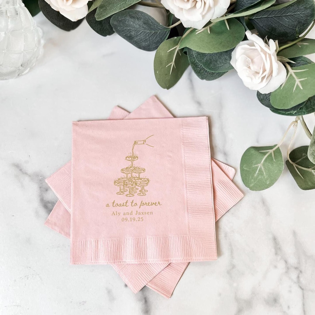 A Toast to Forever Personalized Wedding Napkins, Engagement Party ...