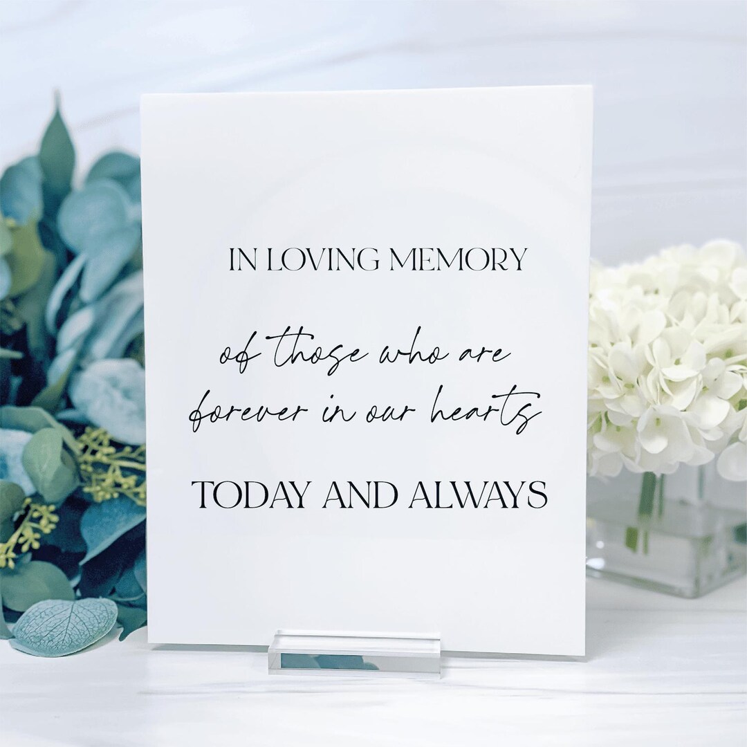 Memorial Table Sign: Acrylic Wedding Remembrance (custom Text) - Etsy