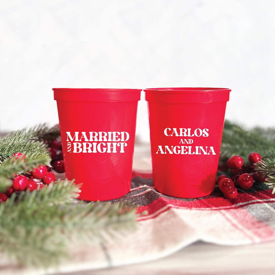 Married and Bright Wedding Stadium Cups, Modern Wedding Cups, December ...