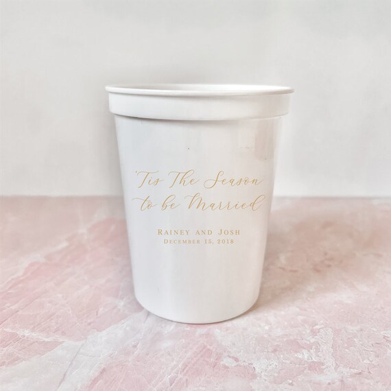 Tis the Season to be Married Wedding Personalized Stadium Plastic Cups ...
