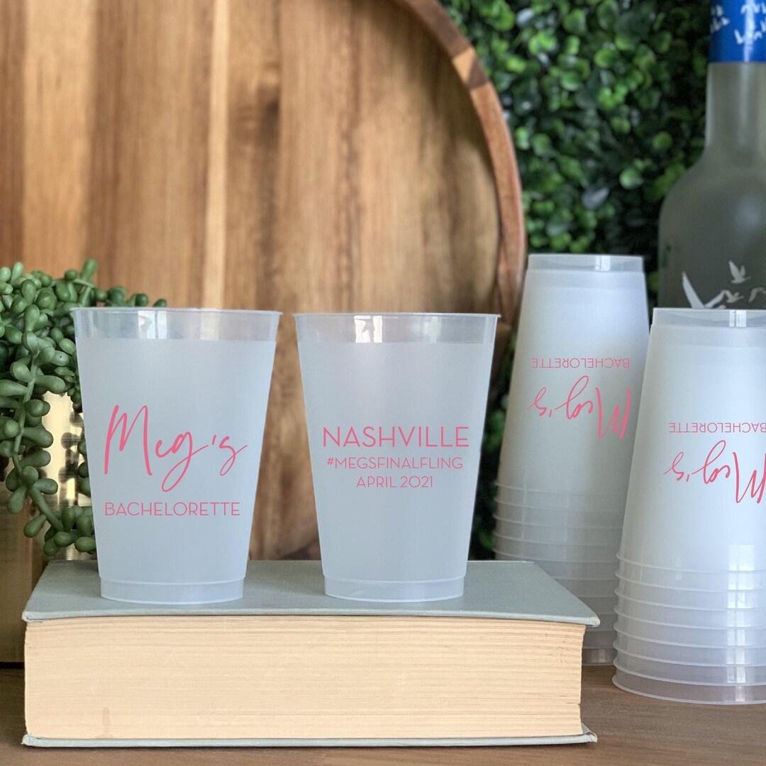 Bachelorette Party Personalized Cups, Plastic Cups, Frosted Cups ...