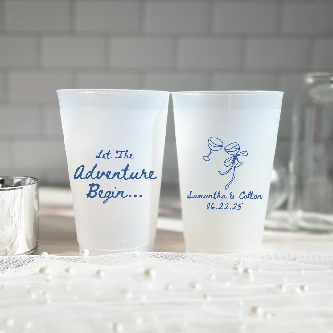 Let the Adventure Begin Personalized Wedding Shatterproof Cups ...
