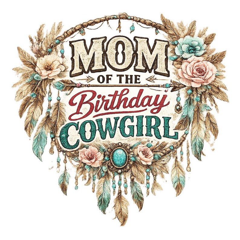 Mom of the Birthday Cowgirl Clipart PNG Bundle, 10 Western Birthday ...